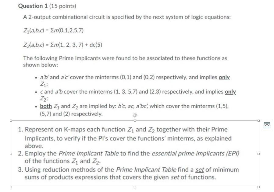 Solved Question 1 (15 points) A 2-output combinational | Chegg.com