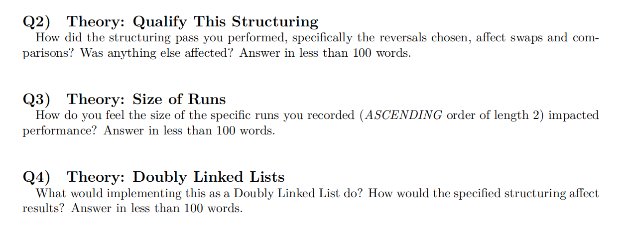 Solved Q1) Structured Insertion Sort Your program should be | Chegg.com