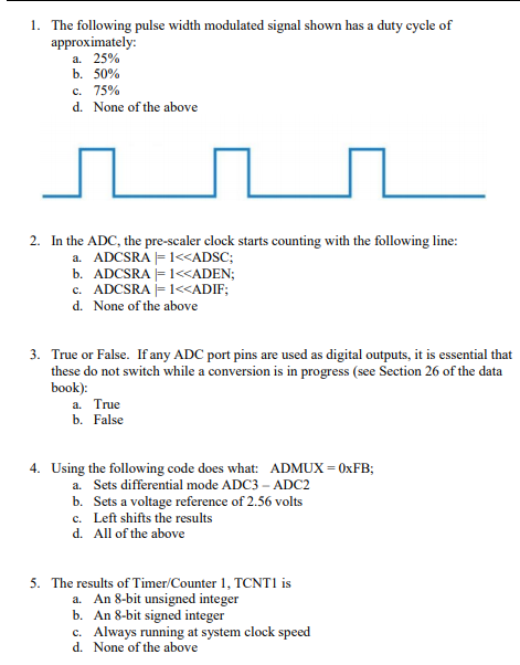 Solved 1. The following pulse width modulated signal shown | Chegg.com