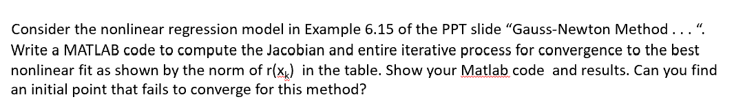 Solved Consider the nonlinear regression model in Example | Chegg.com