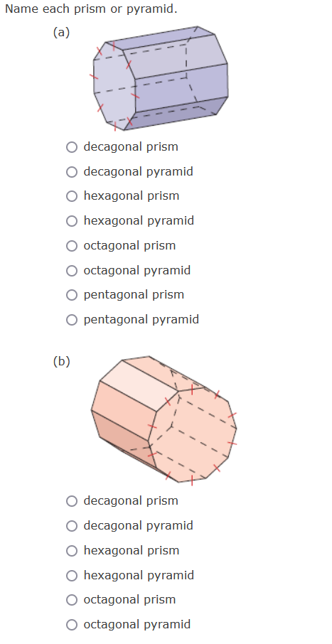 Solved Name each prism or pyramid. (a) decagonal prism | Chegg.com