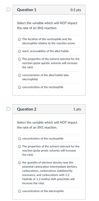 Solved D Question 1 0.5 pts Select the variable which will | Chegg.com