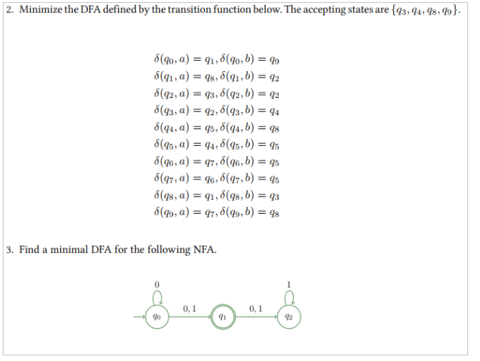 Solved 2. Minimize the DFA defined by the transition | Chegg.com