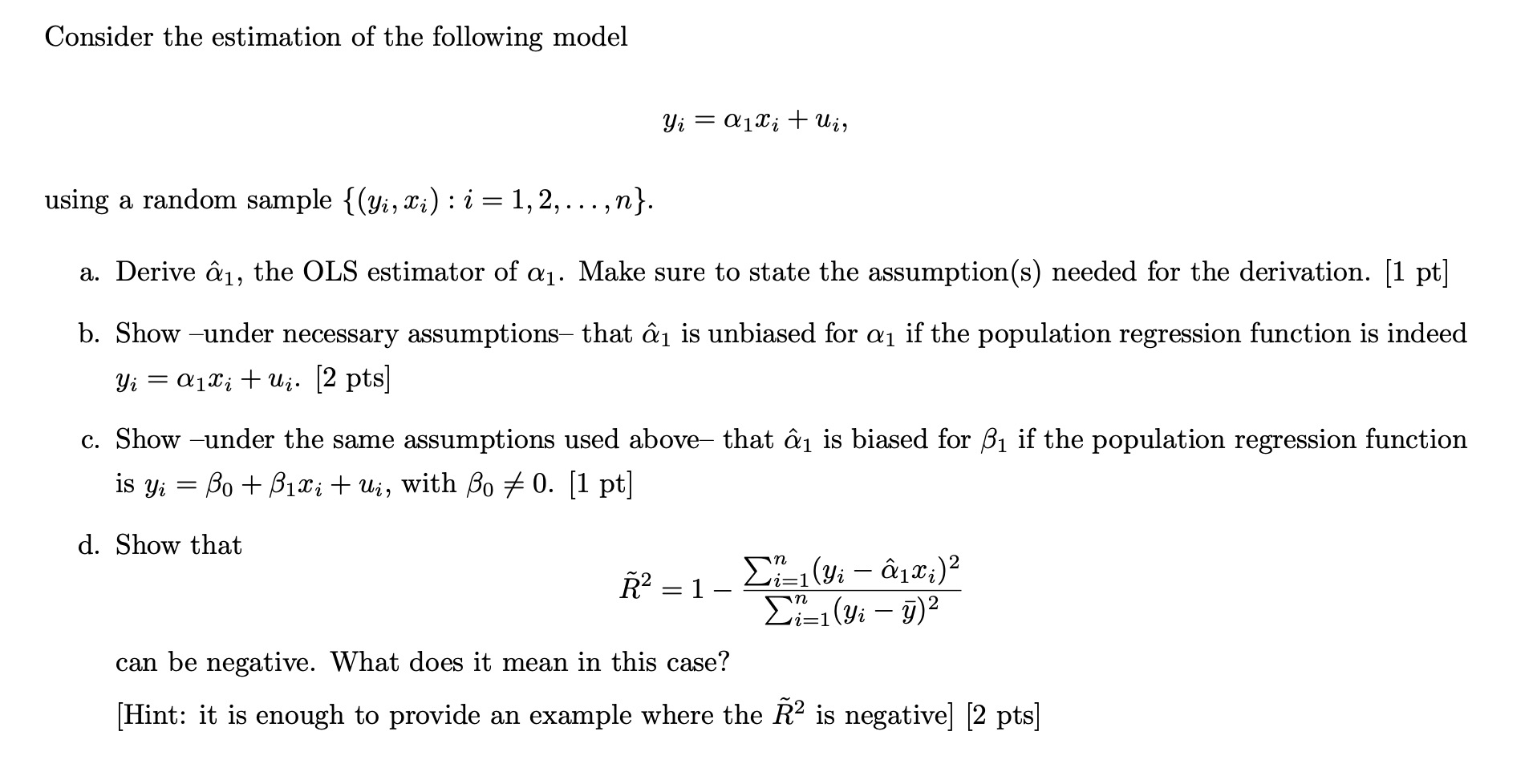 Solved Consider the estimation of the following | Chegg.com