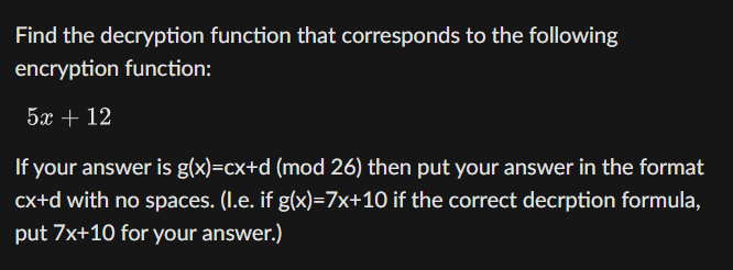 Solved Find The Decryption Function That Corresponds To The 5570