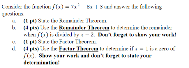 Solved Consider the function f(x)=7x2−8x+3 and answer the | Chegg.com