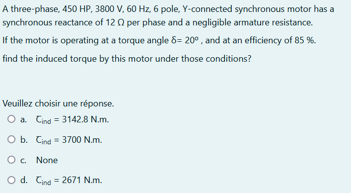 Solved A three-phase, 450HP,3800V,60Hz,6 ﻿pole, Y-connected | Chegg.com