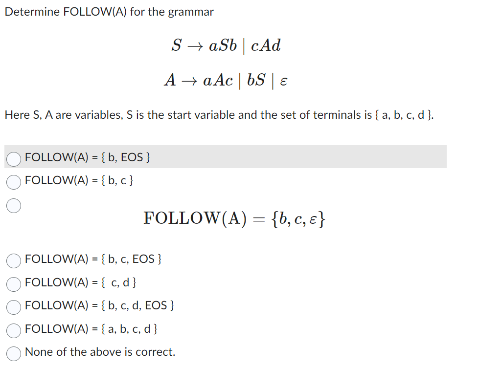 Solved Determine FOLLOW(A) for the grammar | Chegg.com