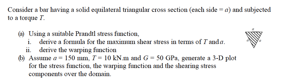 Solved Consider a bar having a solid equilateral triangular | Chegg.com