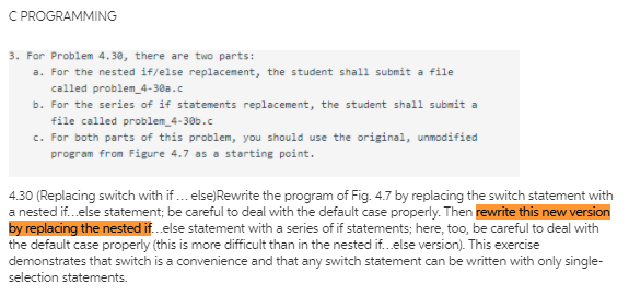 Solved C PROGRAMMING 3. For Problem 4.30, there are two | Chegg.com