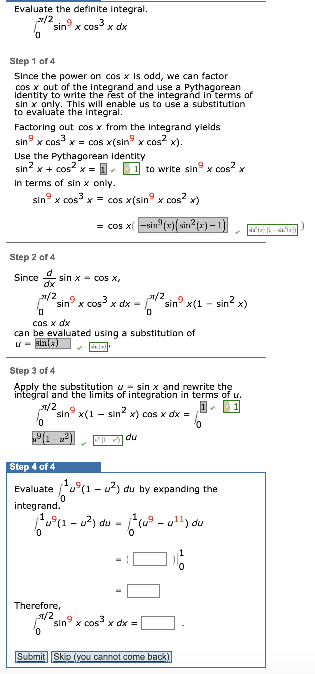 Solved Evaluate the definite integral. sinº x cos3 x dx O | Chegg.com