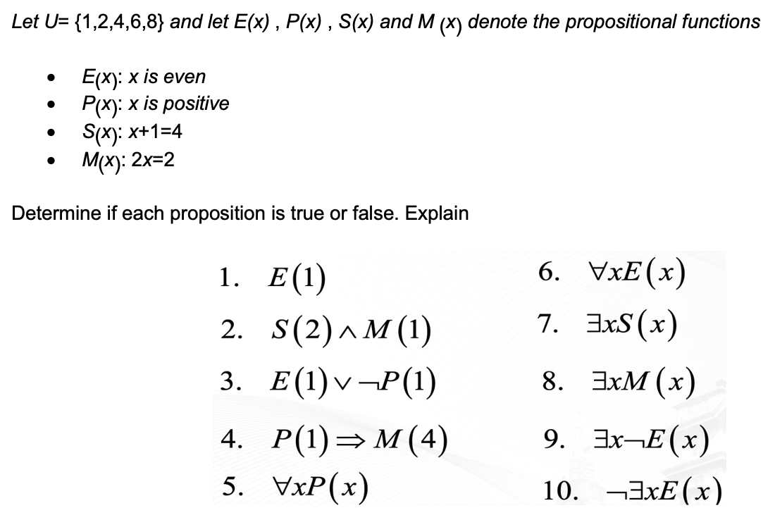 Solved Let U={1,2,4,6,8} and let E(x),P(x),S(x) and M(x) | Chegg.com Solved Let U={1,2,4,6,8} and let E(x),P(x),S(x) and M(x) | Chegg.com