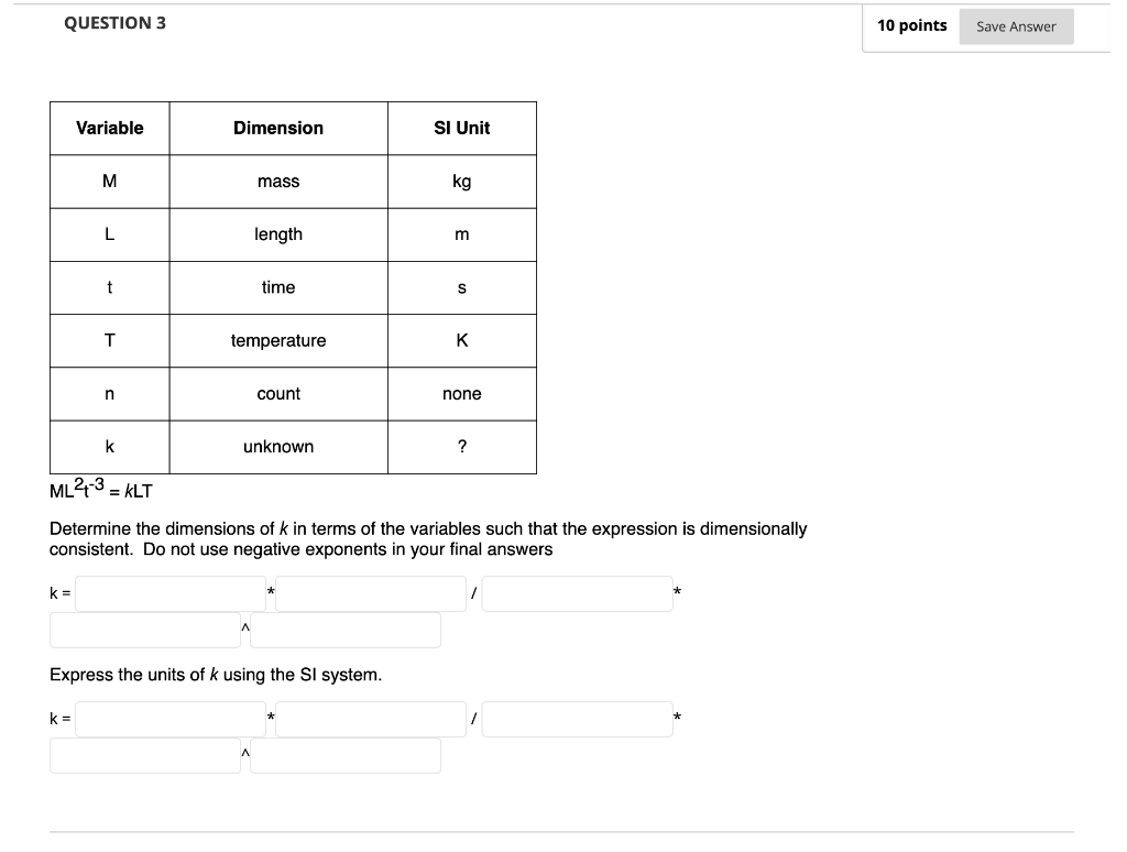 Solved QUESTION 3 10 points Save Answer Variable Dimension | Chegg.com