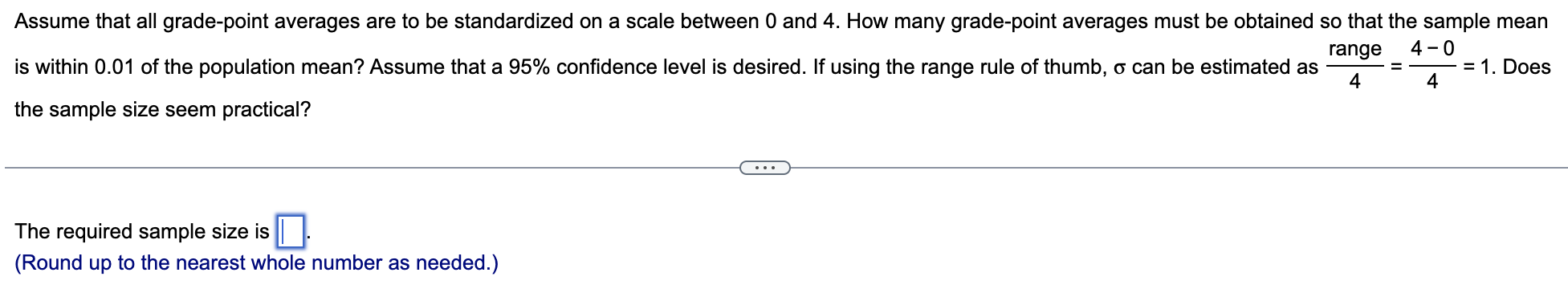 Solved Assume that all grade-point averages are to be | Chegg.com