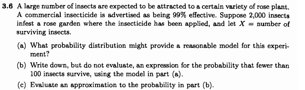 3.6 A large number of insects are expected to be | Chegg.com