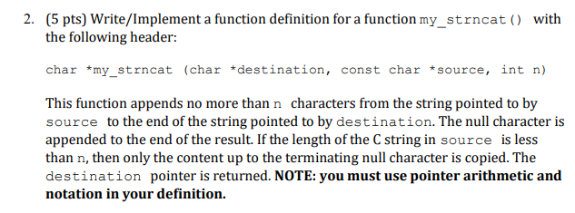 Solved 2. (5 pts) Write/Implement a function definition for | Chegg.com