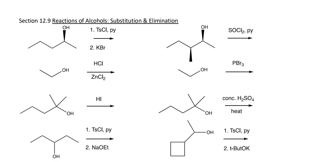Solved Section 12.9 ﻿Reactions of Alcohols: Substitution & | Chegg.com