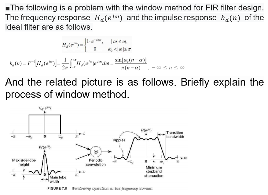 The following is a problem with the window method for | Chegg.com