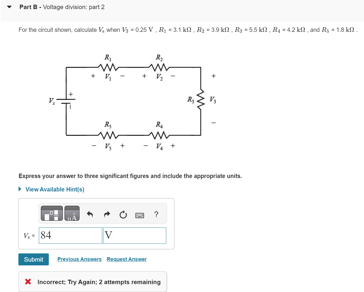 Solved For the circuit shown, calculate Vs when V3=0.25 | Chegg.com