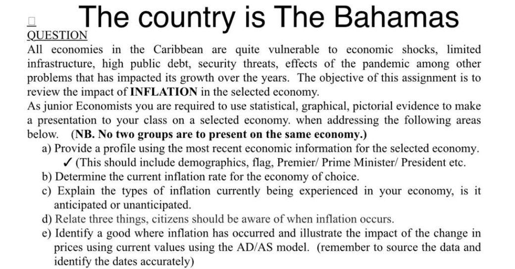 Solved The country is The Bahamas All economies in the | Chegg.com