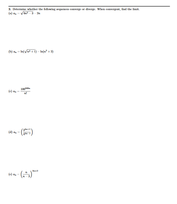 Solved 2. Determine whether the following sequences converge | Chegg.com