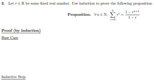 Solved 3 Let R∈r Be Some Fixed Real Number Use Induction