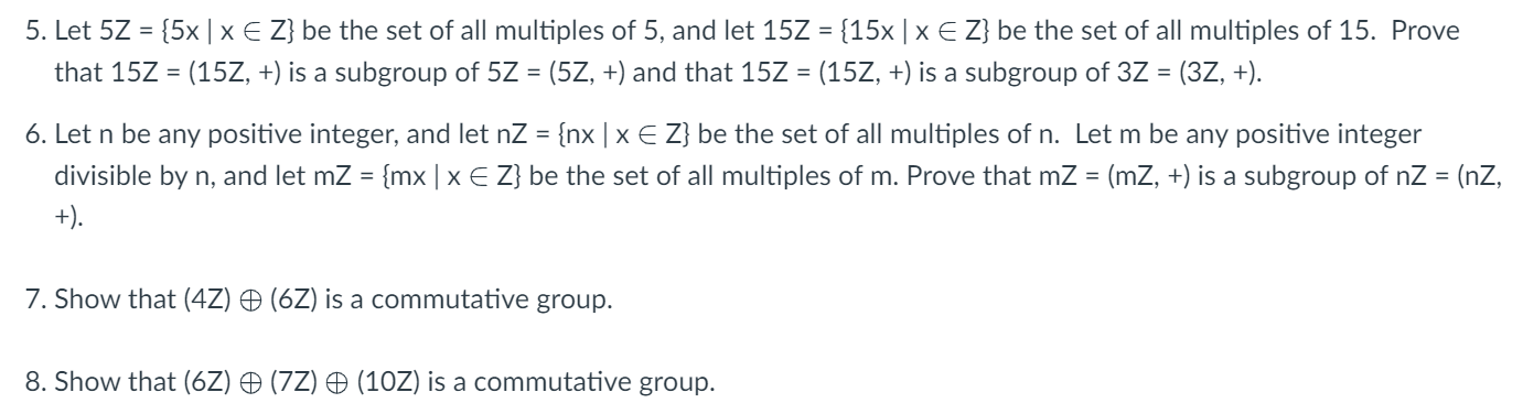 5. Let 5Z={5x∣x∈Z} be the set of all multiples of 5 , | Chegg.com