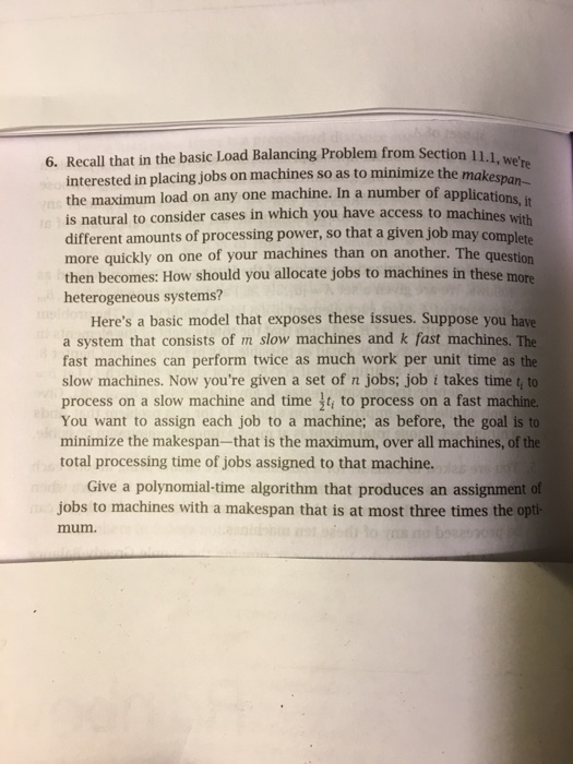 Solved , we're makespan- 6. Recall that in the basic Load | Chegg.com