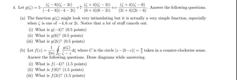 Solved +c (5-6)(5 - 21) (5+4)(-21) (5+4)(5-6) 4. Let g(S) = | Chegg.com