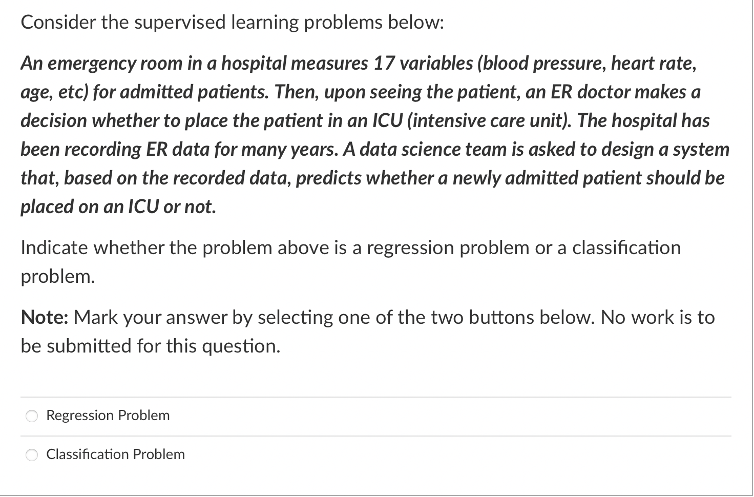 Solved Consider The Supervised Learning Problems Below An 1575