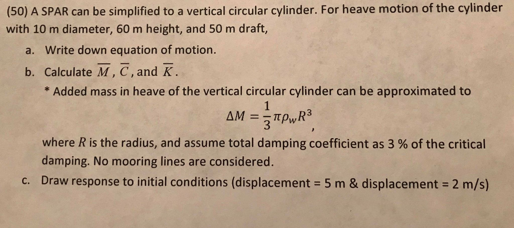 (50) Now, the SPAR in Problem #1 has pitch motion | Chegg.com