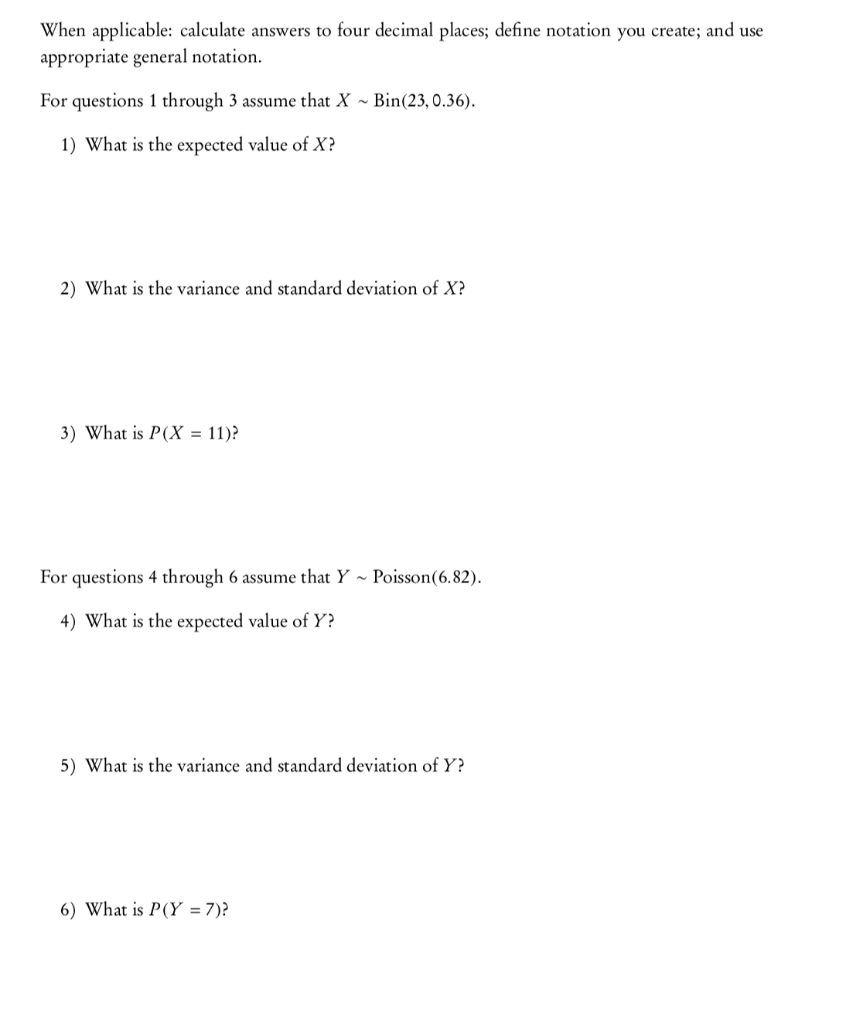 Solved When applicable: calculate answers to four decimal | Chegg.com