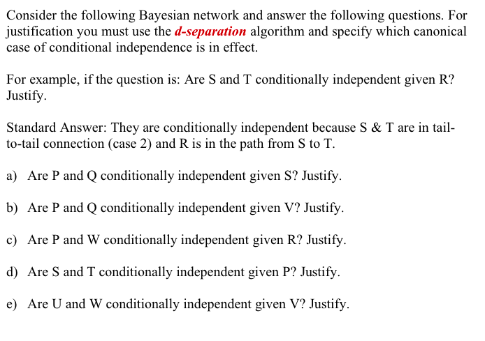 Solved Consider The Following Bayesian Network And Answer