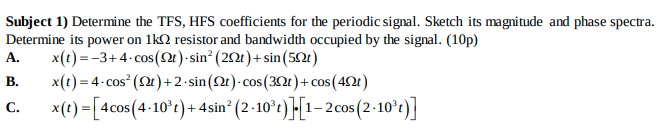 Solved SIGNALS AND SYSTEMS PROBLEM Can you also provide how | Chegg.com