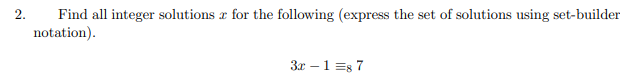 Solved 2. Find all integer solutions x for the following | Chegg.com