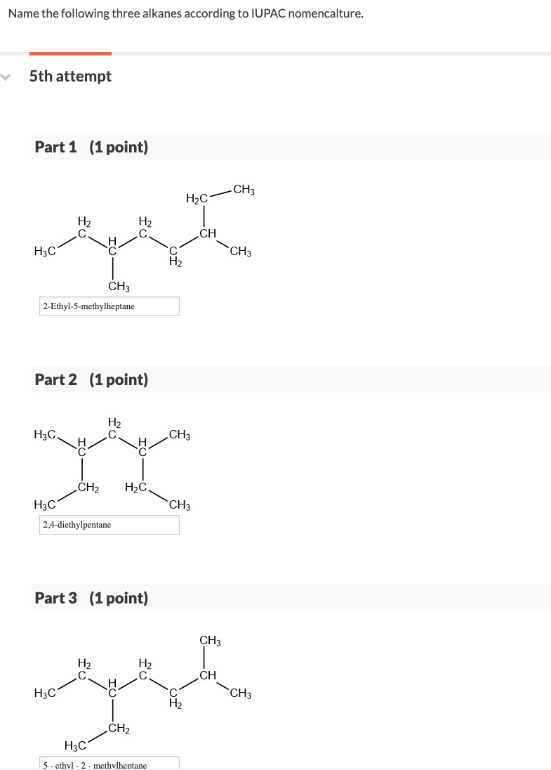 Solved Name the following three alkanes according to IUPAC | Chegg.com