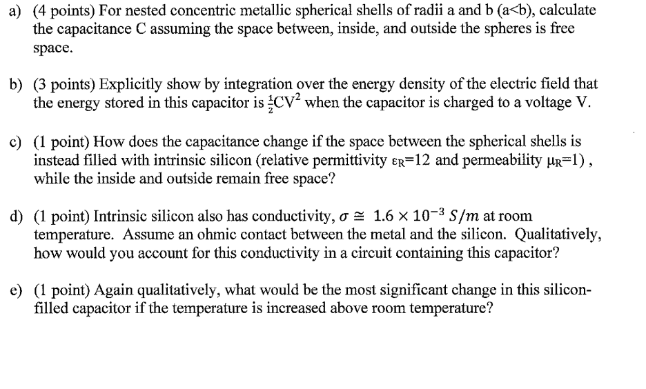 Solved a) (4 points) For nested concentric metallic | Chegg.com