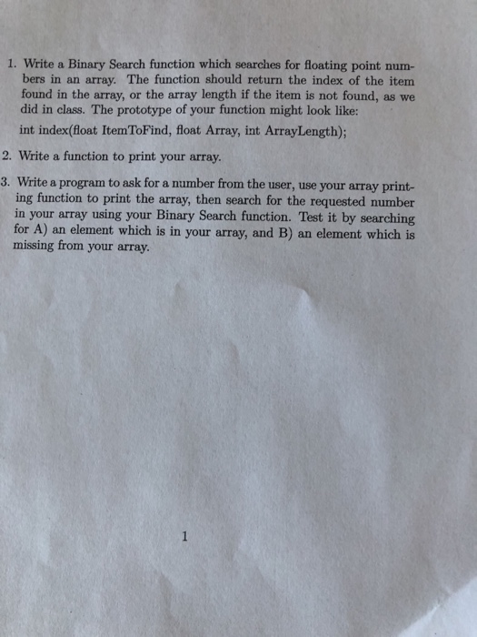 Solved 1. Write a Binary Search function which searches for | Chegg.com