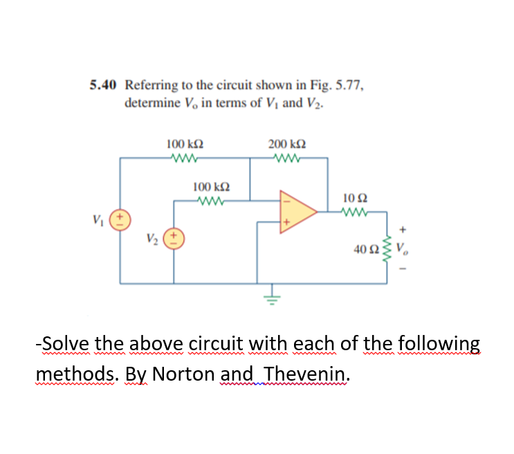 Solved 5.40 Referring to the circuit shown in Fig. 5.77, | Chegg.com Solved 5.40 Referring to the circuit shown in Fig. 5.77, | Chegg.com