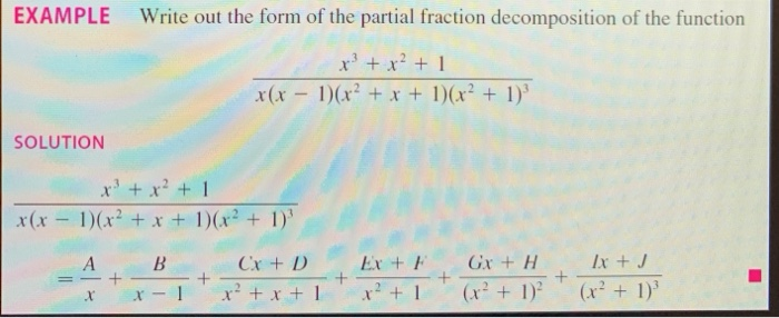 Solved write out the form of the partial fraction | Chegg.com