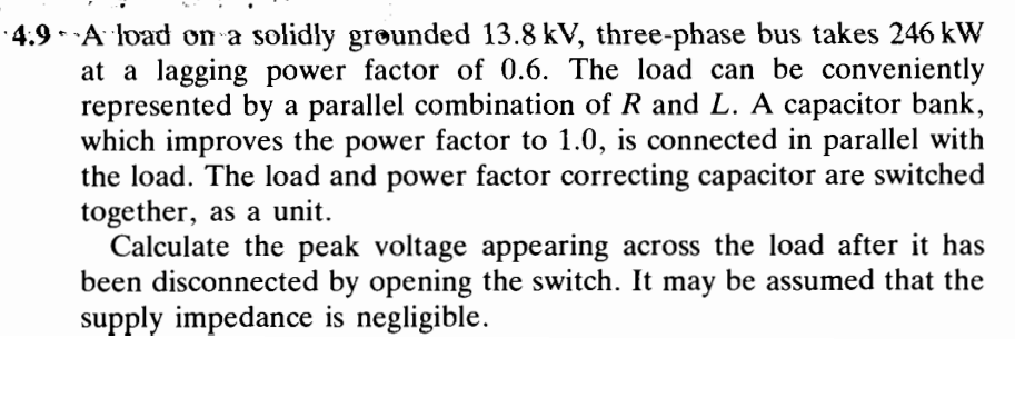 Solved A load on a solidly grounded 13.8 kV, three-phase bus | Chegg.com