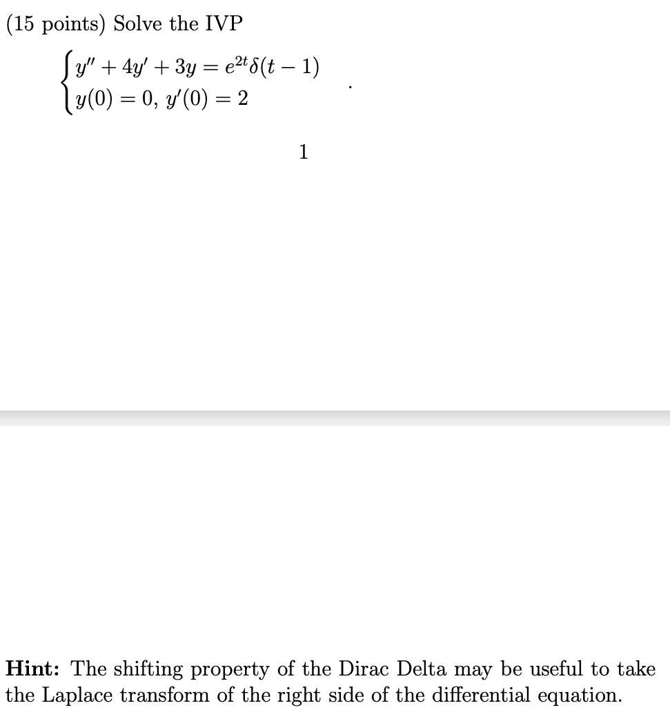 Solved (15 points) Solve the IVP | Chegg.com