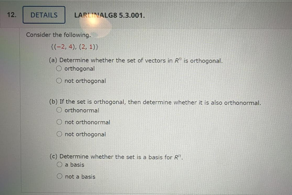 Solved {(−2,4),(2,1)} (a) Determine whether the set of | Chegg.com