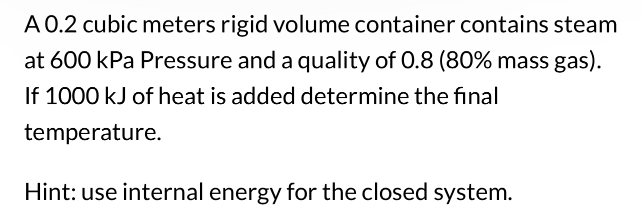 Solved A 0.2 ﻿cubic meters rigid volume container contains | Chegg.com