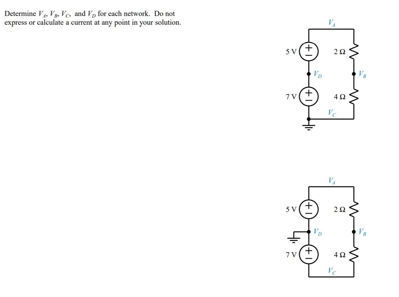 Solved Determine Va, Vb, Vc, and Vd, for each network. Do | Chegg.com