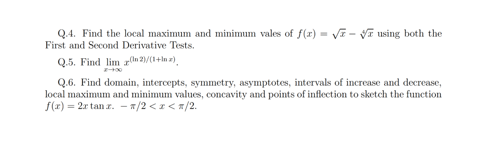 Solved Q.4. Find the local maximum and minimum vales of | Chegg.com