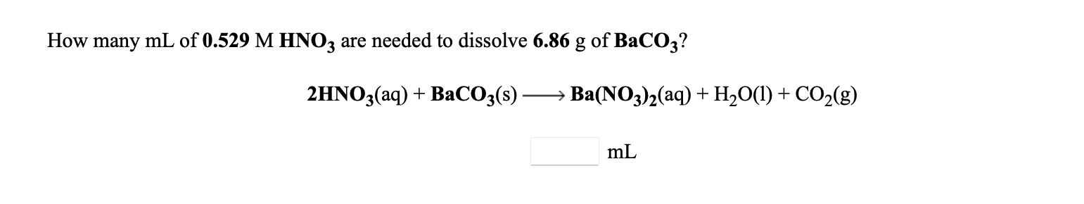 Solved How many mL of 0.529 M HNO3 are needed to dissolve | Chegg.com