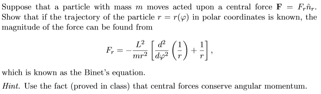 Solved Suppose That A Particle With Mass M Moves Acted Upon