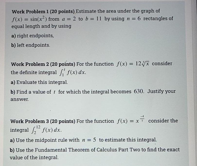 Solved = Work Problem 1 (20 points) Estimate the area under | Chegg.com