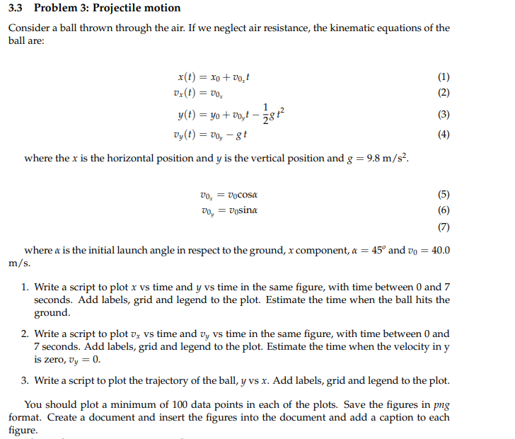 Solved 3.3 Problem 3: Projectile motion Consider a ball | Chegg.com